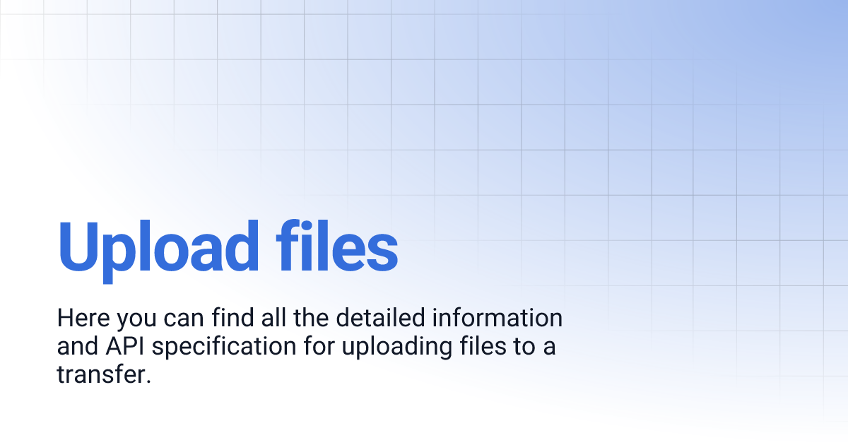 Upload files | Filemail API Docs